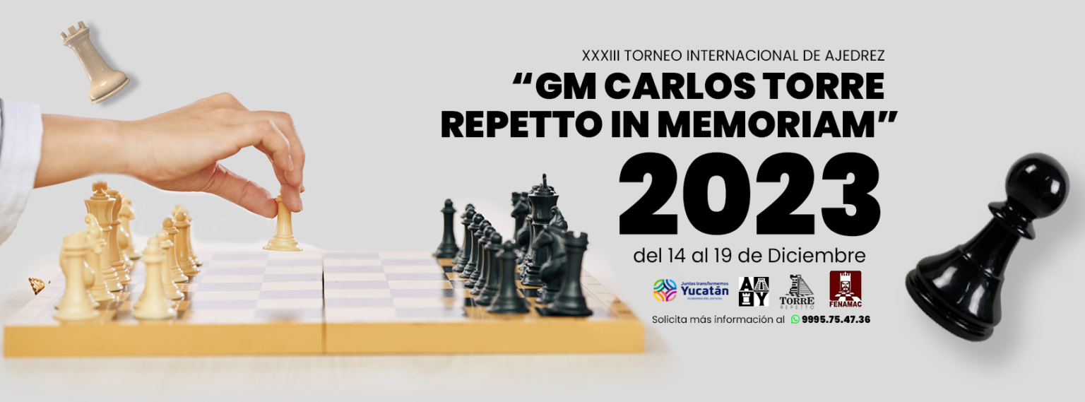 XXXIII Torneo Internacional de Ajedrez "GM Carlos Torre Repetto In ...